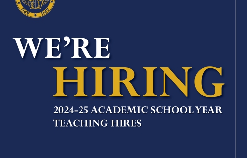 2024-25 ACADEMIC SCHOOL YEAR TEACHING HIRES